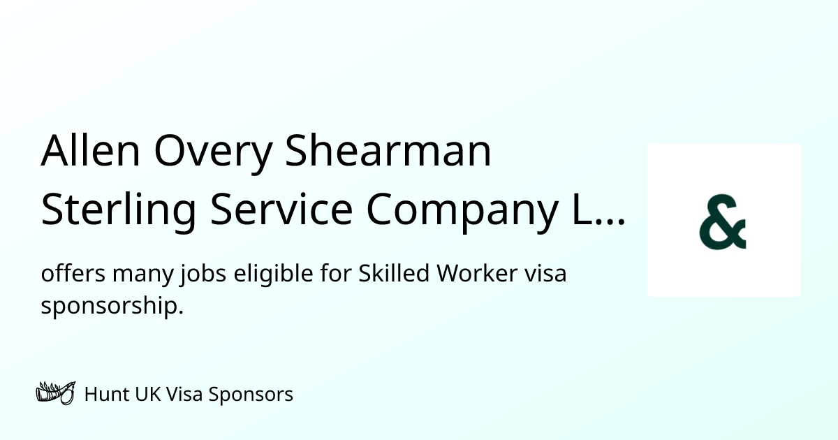 UK Visa Jobs at Allen Overy Shearman Sterling Service Company Limited ...