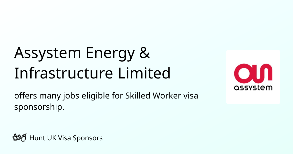 UK Visa Jobs at Assystem Energy & Infrastructure Limited | Licensed ...