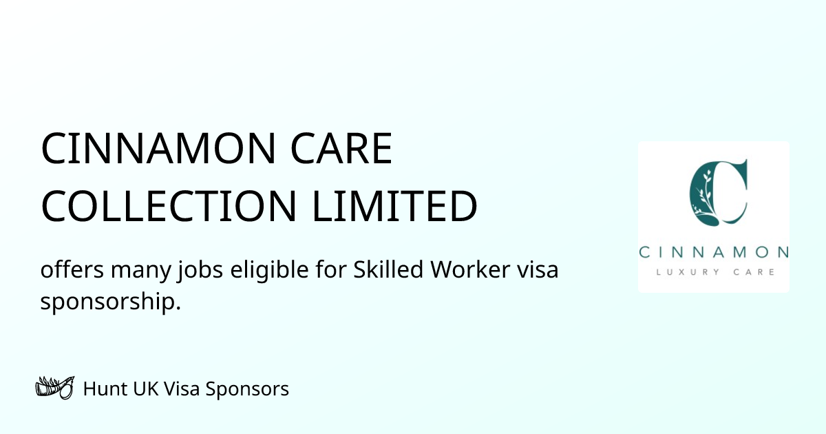 UK Visa Jobs at CINNAMON CARE COLLECTION LIMITED | Licensed Sponsor ...