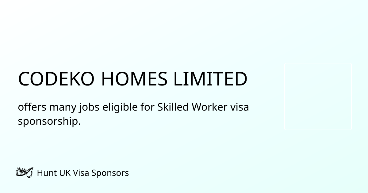 UK Visa Jobs at CODEKO HOMES LIMITED | Licensed Sponsor Profile | Hunt ...