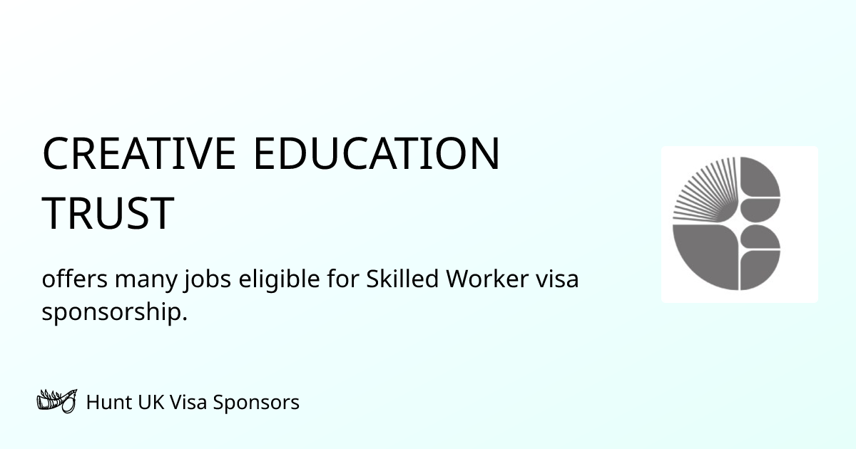 UK Visa Jobs at CREATIVE EDUCATION TRUST | Licensed Sponsor Profile ...