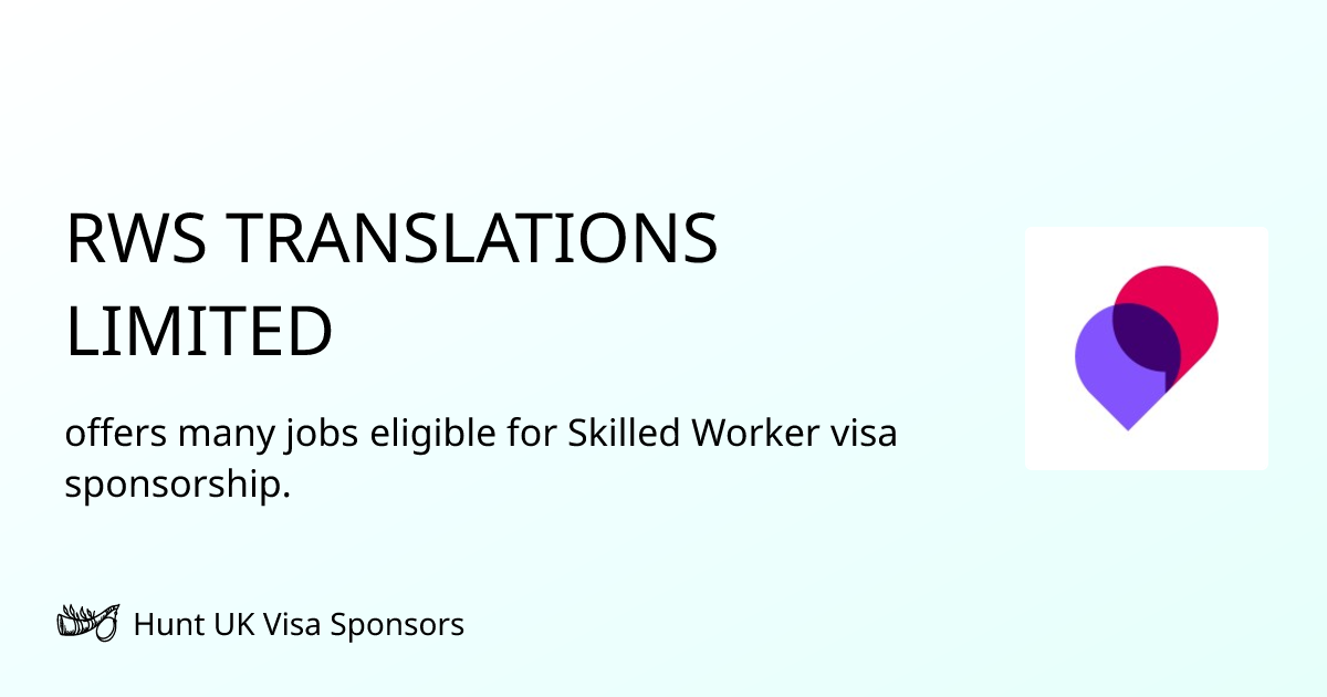 UK Visa Jobs at RWS TRANSLATIONS LIMITED | Licensed Sponsor Profile ...