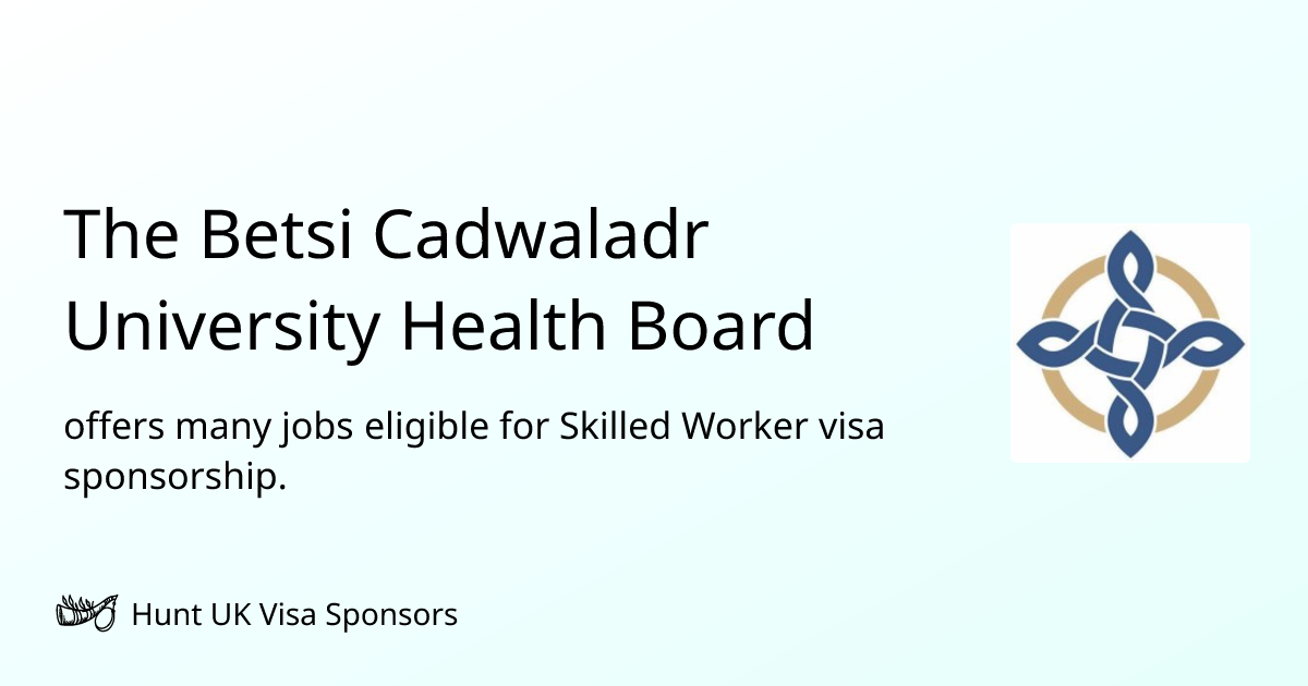 UK Visa Jobs at The Betsi Cadwaladr University Health Board | Licensed ...