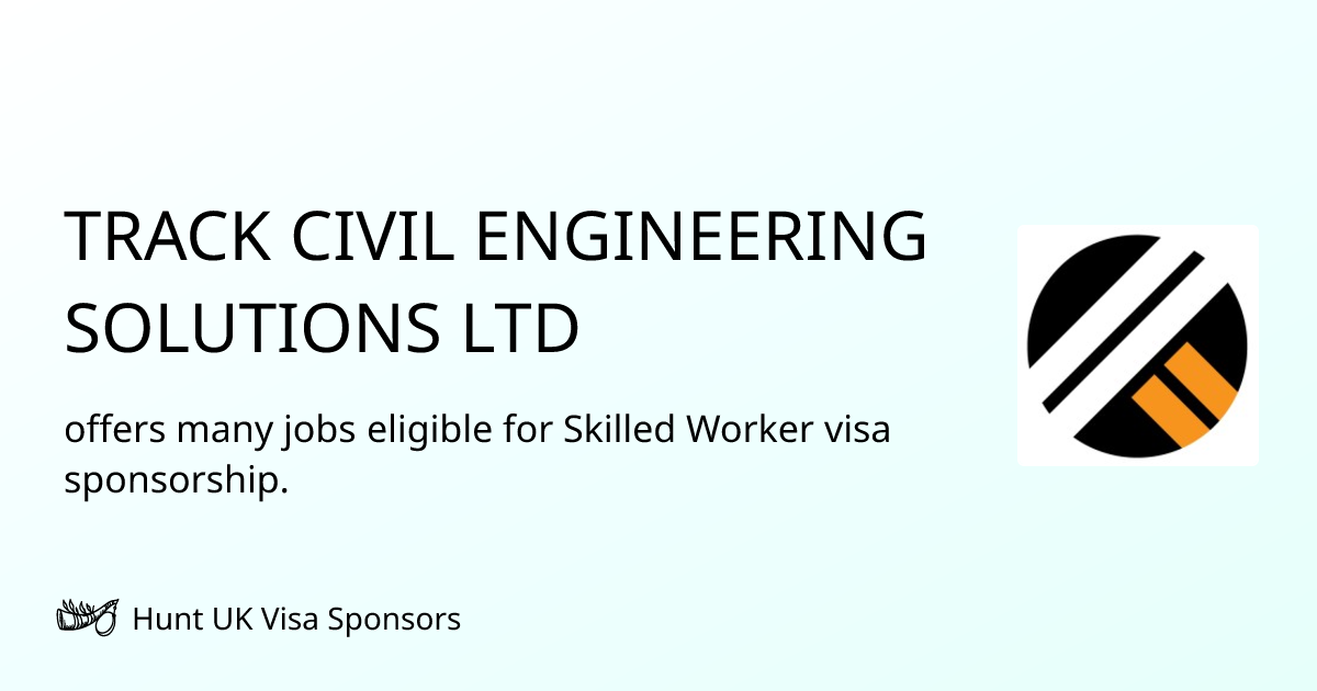 UK Visa Jobs at TRACK CIVIL ENGINEERING SOLUTIONS LTD | Licensed ...