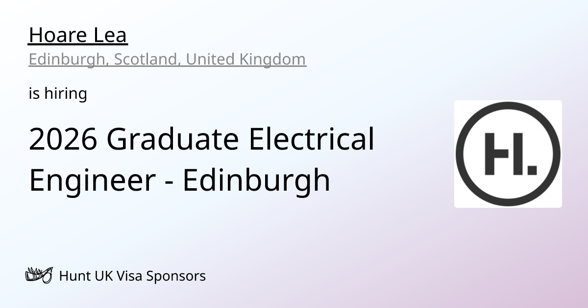 2026 Graduate Electrical Engineer - Edinburgh | Hoare Lea | Hunt UK ...