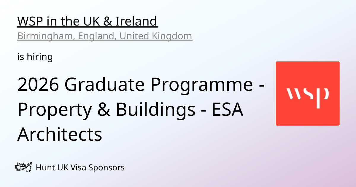2026 Graduate Programme - Property & Buildings - ESA Architects | WSP ...