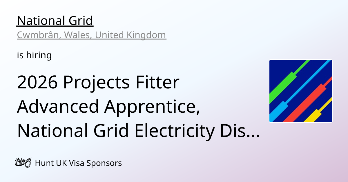 2026 Projects Fitter Advanced Apprentice, National Grid Electricity ...