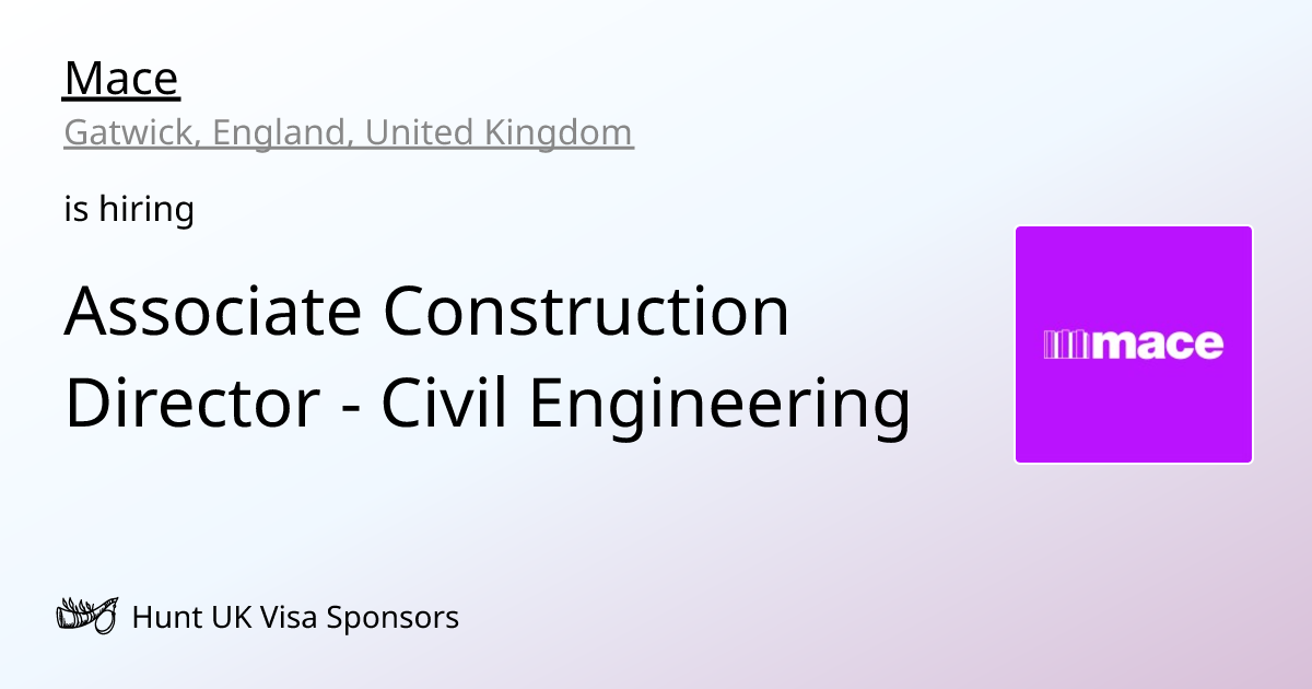 Associate Construction Director - Civil Engineering | Mace | Hunt UK ...