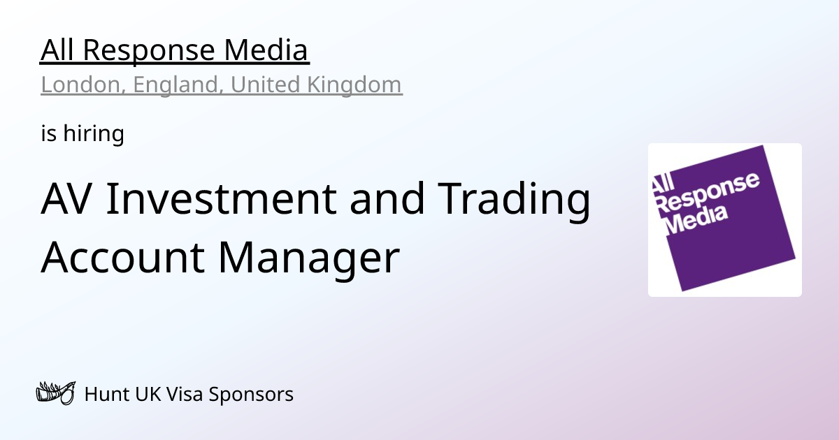 AV Investment and Trading Account Manager | All Response Media | Hunt ...