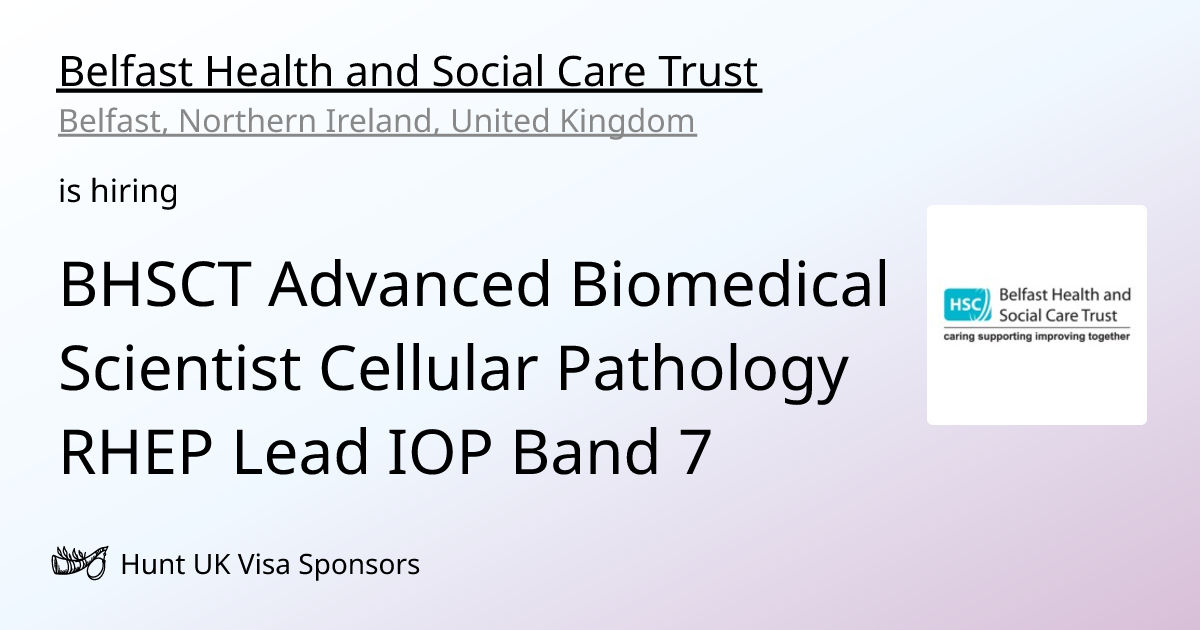 BHSCT Advanced Biomedical Scientist Cellular Pathology RHEP Lead IOP ...