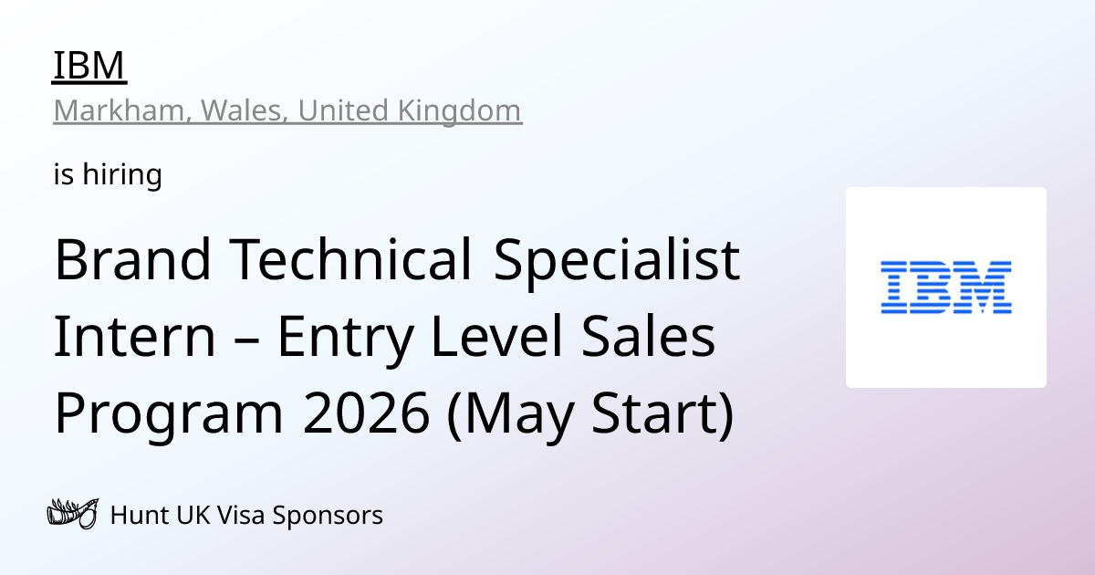 Brand Technical Specialist Intern – Entry Level Sales Program 2026 (May ...