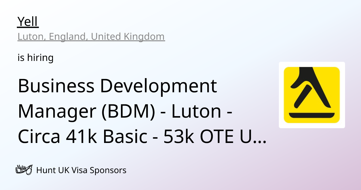 Business Development Manager (BDM) - Luton - Circa 41k Basic - 53k OTE ...