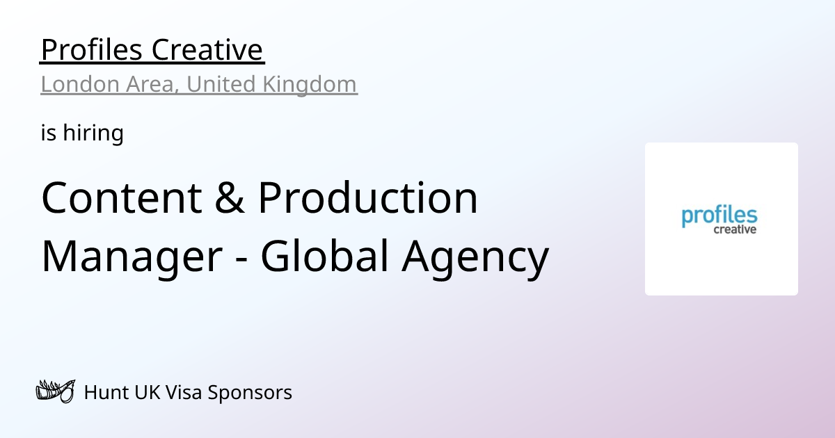 Content & Production Manager - Global Agency | Profiles Creative | Hunt ...
