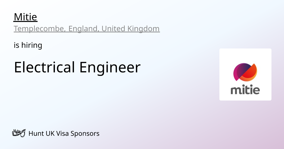 Electrical Engineer | Mitie | Hunt UK Visa Sponsors