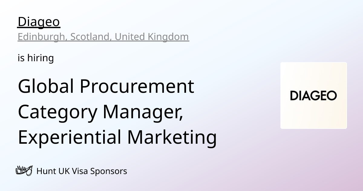 Global Procurement Category Manager, Experiential Marketing | Diageo ...