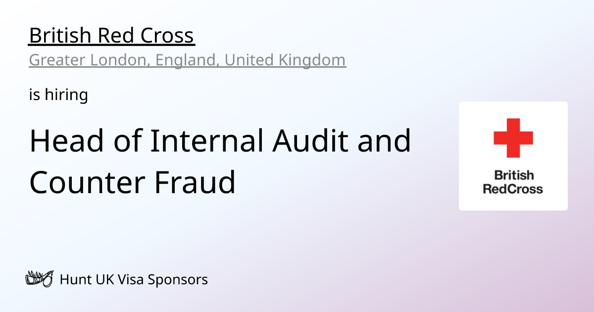 Head of Internal Audit and Counter Fraud | British Red Cross | Hunt UK ...