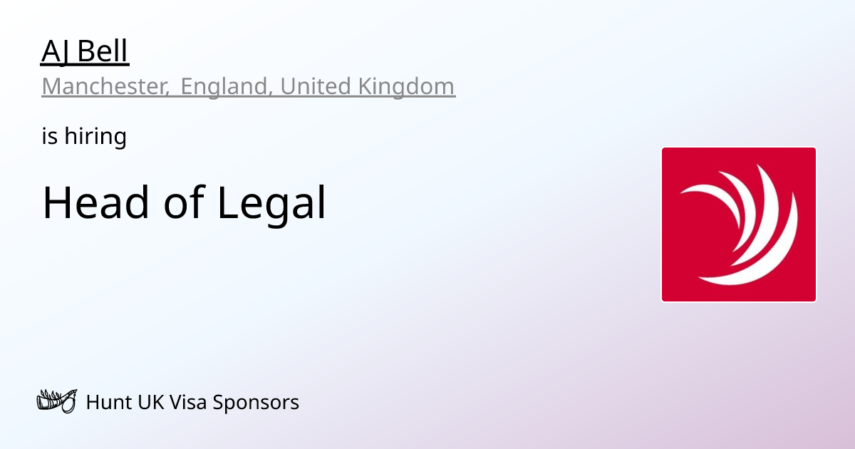 Head of Legal | AJ Bell | Hunt UK Visa Sponsors