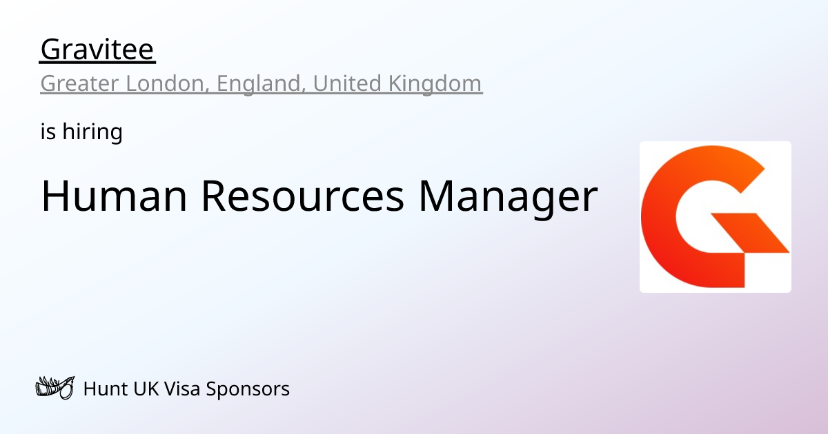 Human Resources Manager | Gravitee | Hunt UK Visa Sponsors