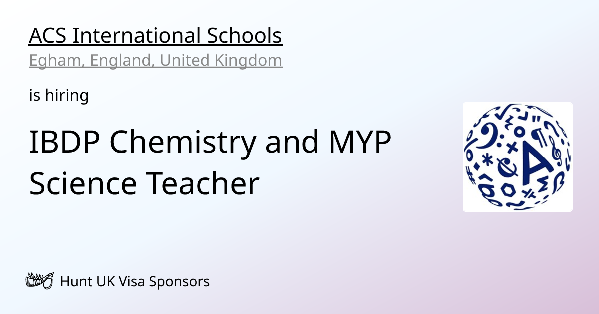 IBDP Chemistry and MYP Science Teacher | ACS International Schools ...