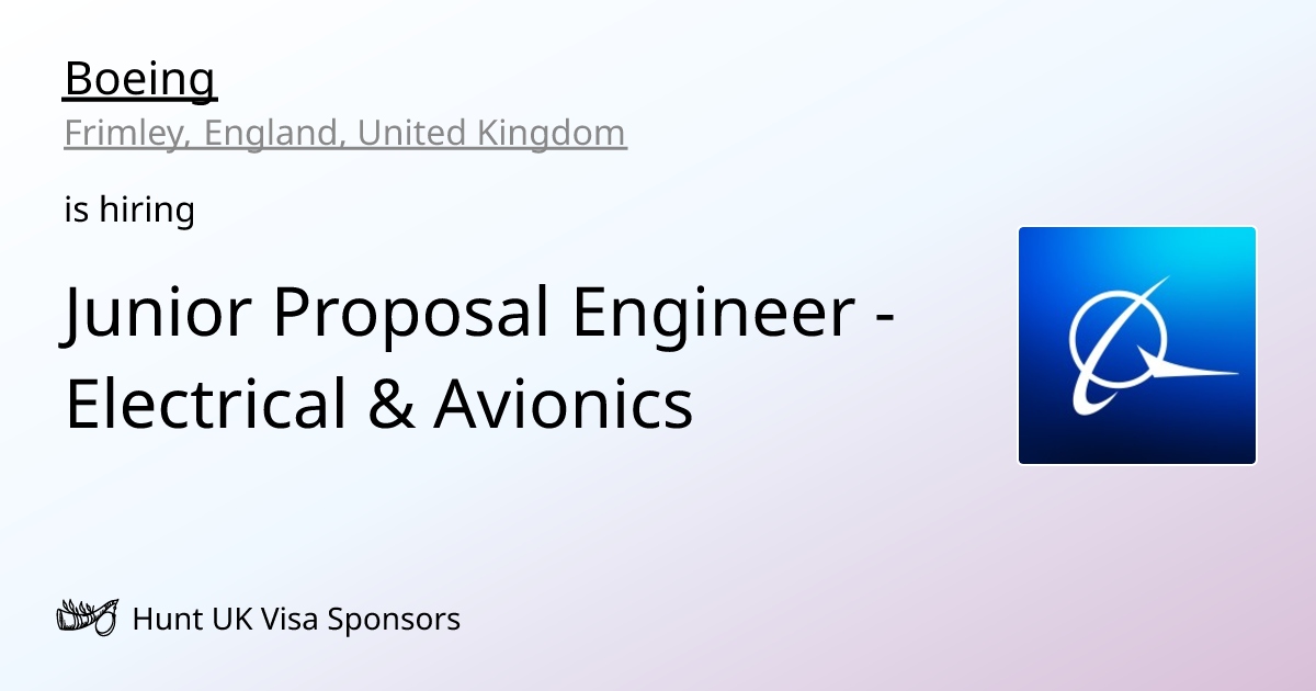 Junior Proposal Engineer - Electrical & Avionics | Boeing | Hunt UK ...