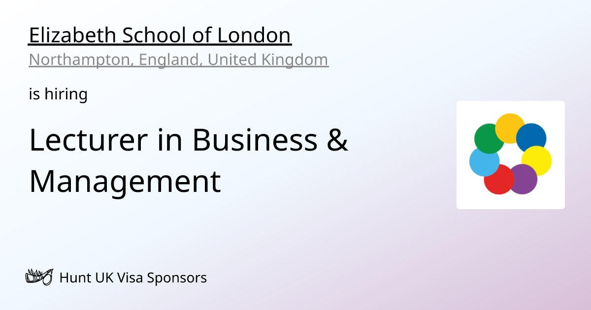 Lecturer in Business & Management | Elizabeth School of London | Hunt ...