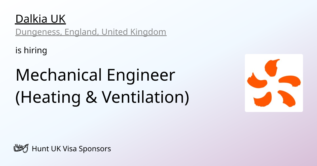 Mechanical Engineer (Heating & Ventilation) | Dalkia UK | Hunt UK Visa ...