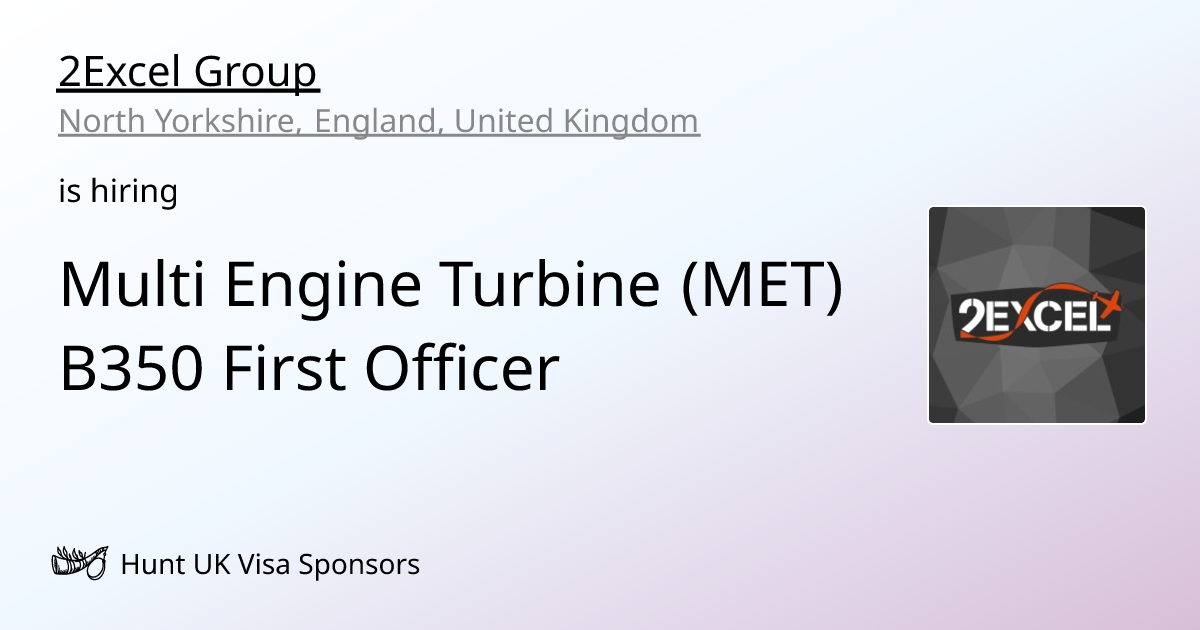 Multi Engine Turbine (MET) B350 First Officer | 2Excel Group | Hunt UK ...