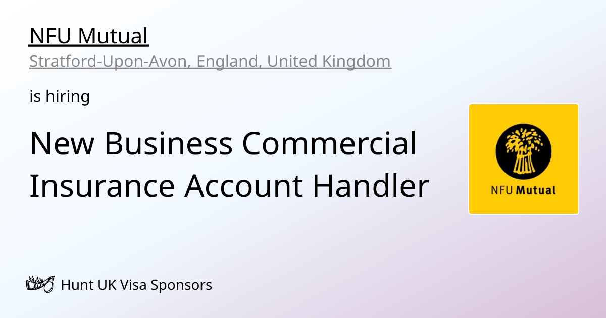 New Business Commercial Insurance Account Handler | NFU Mutual | Hunt ...