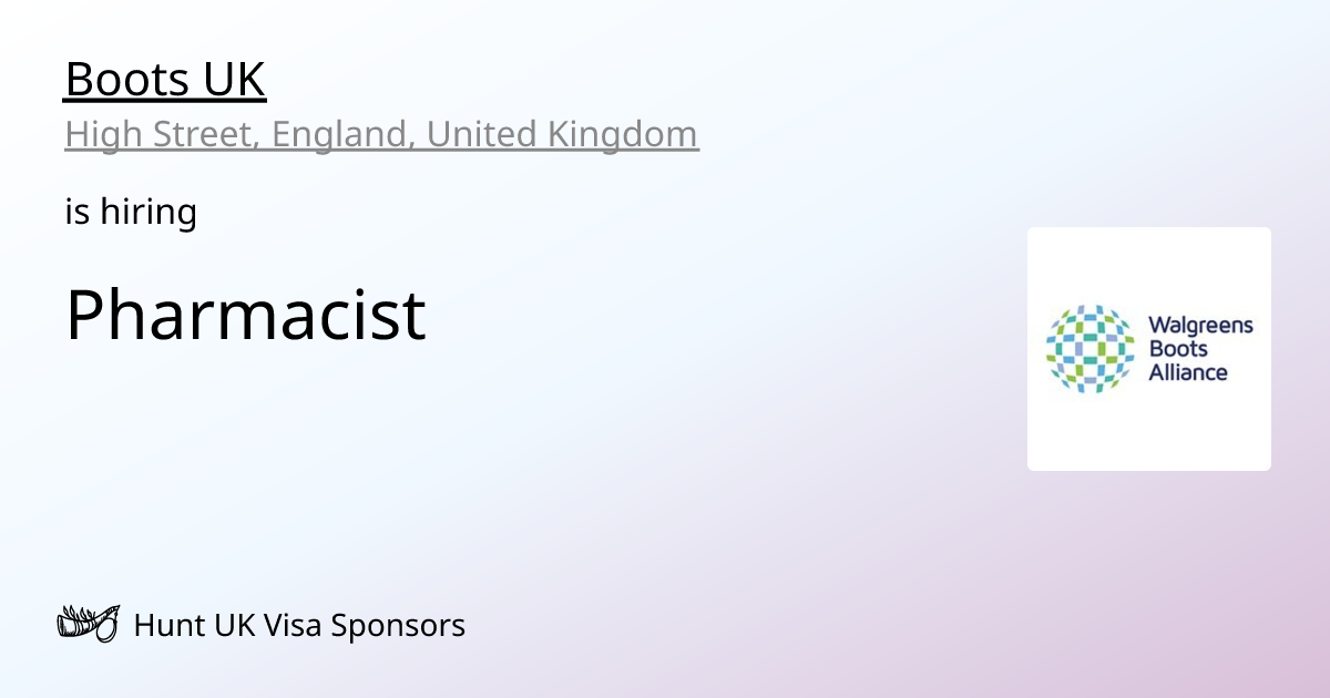 Pharmacist | Boots UK | Hunt UK Visa Sponsors