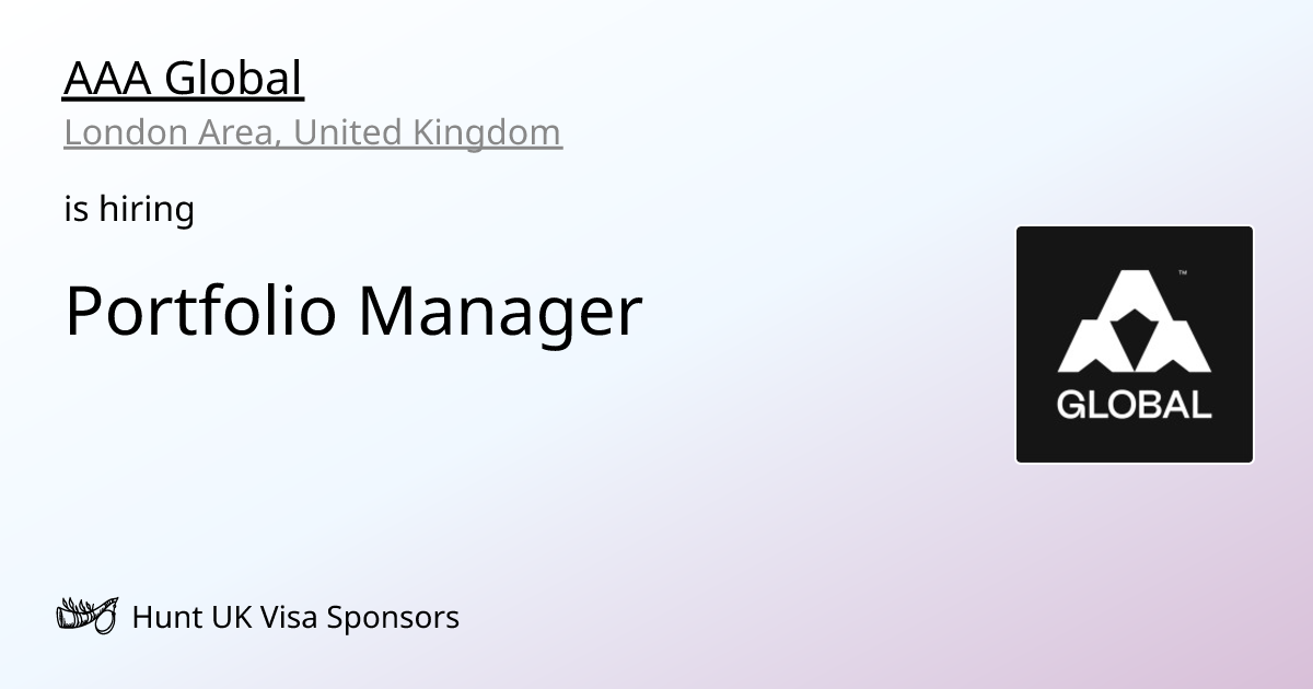Portfolio Manager | AAA Global | Hunt UK Visa Sponsors