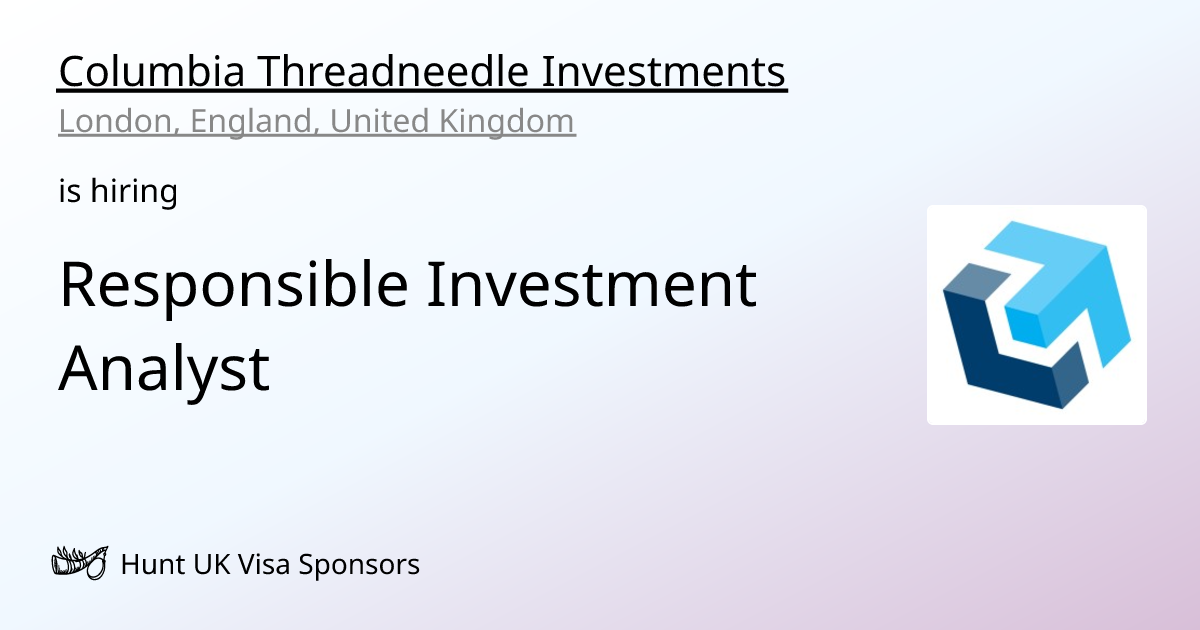 Responsible Investment Analyst | Columbia Threadneedle Investments ...