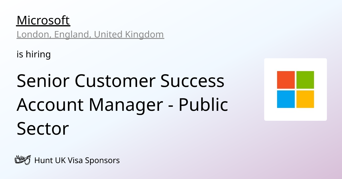 Senior Customer Success Account Manager - Public Sector | Microsoft ...