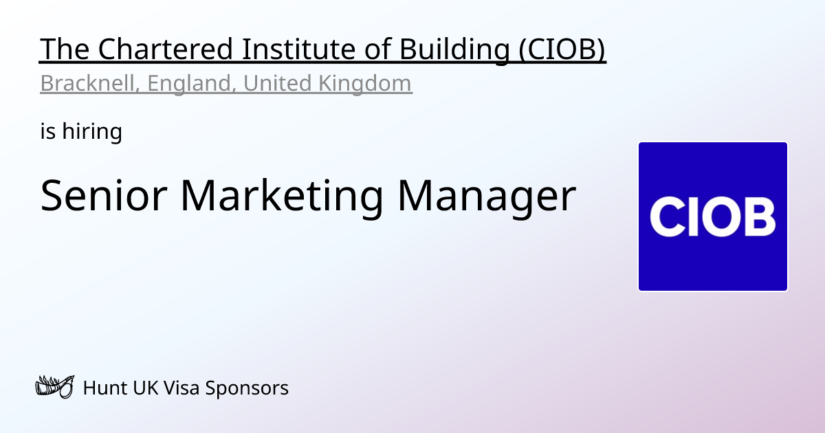 Senior Marketing Manager | The Chartered Institute of Building (CIOB ...