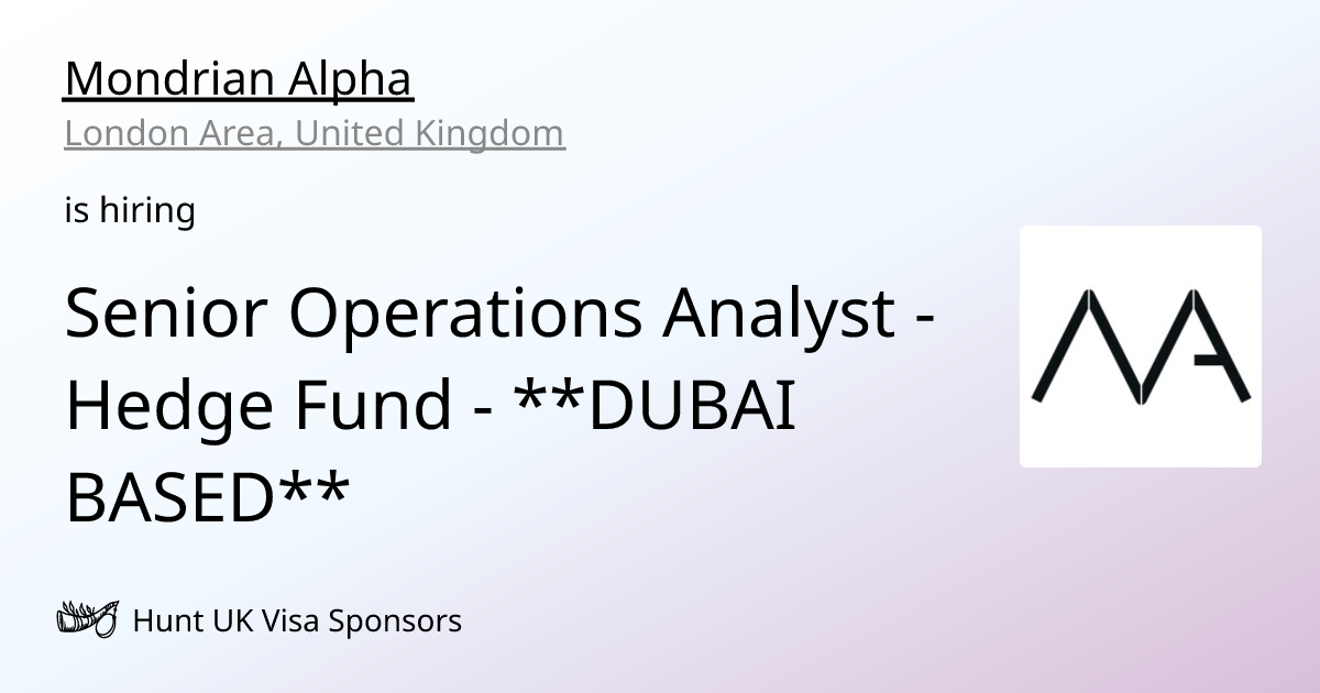Senior Operations Analyst - Hedge Fund - **DUBAI BASED** | Mondrian ...