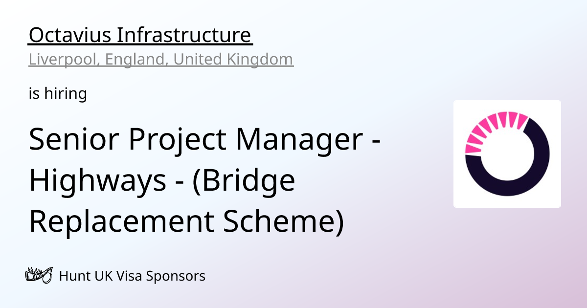 Senior Project Manager - Highways - (Bridge Replacement Scheme ...